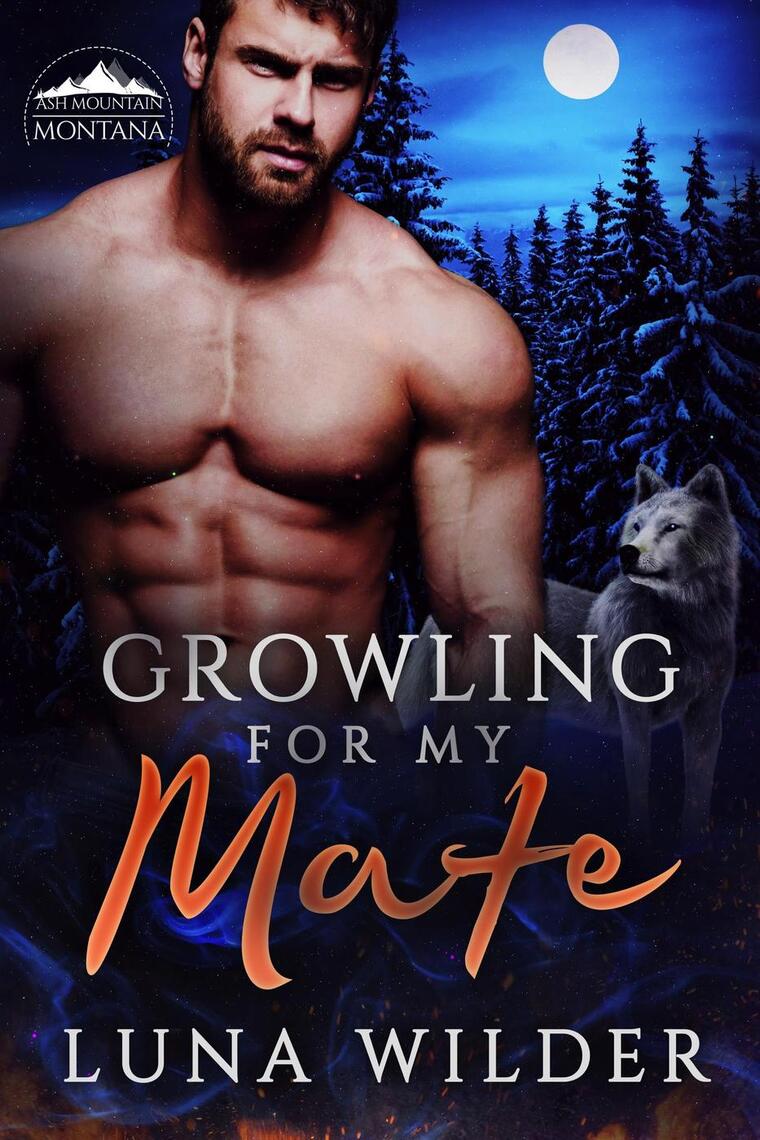 Growling For My Mate by Luna Wilder (Ebook) - Read free for 30 days