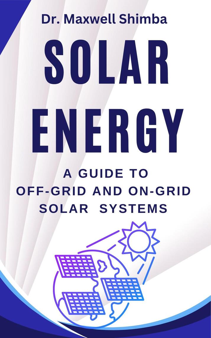 Solar Energy by Maxwell Shimba (Ebook) - Read free for 30 days