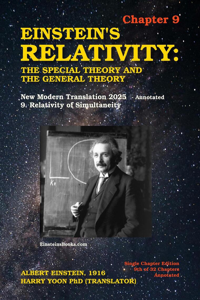 Einstein's Relativity: The Special Theory and the General Theory ...