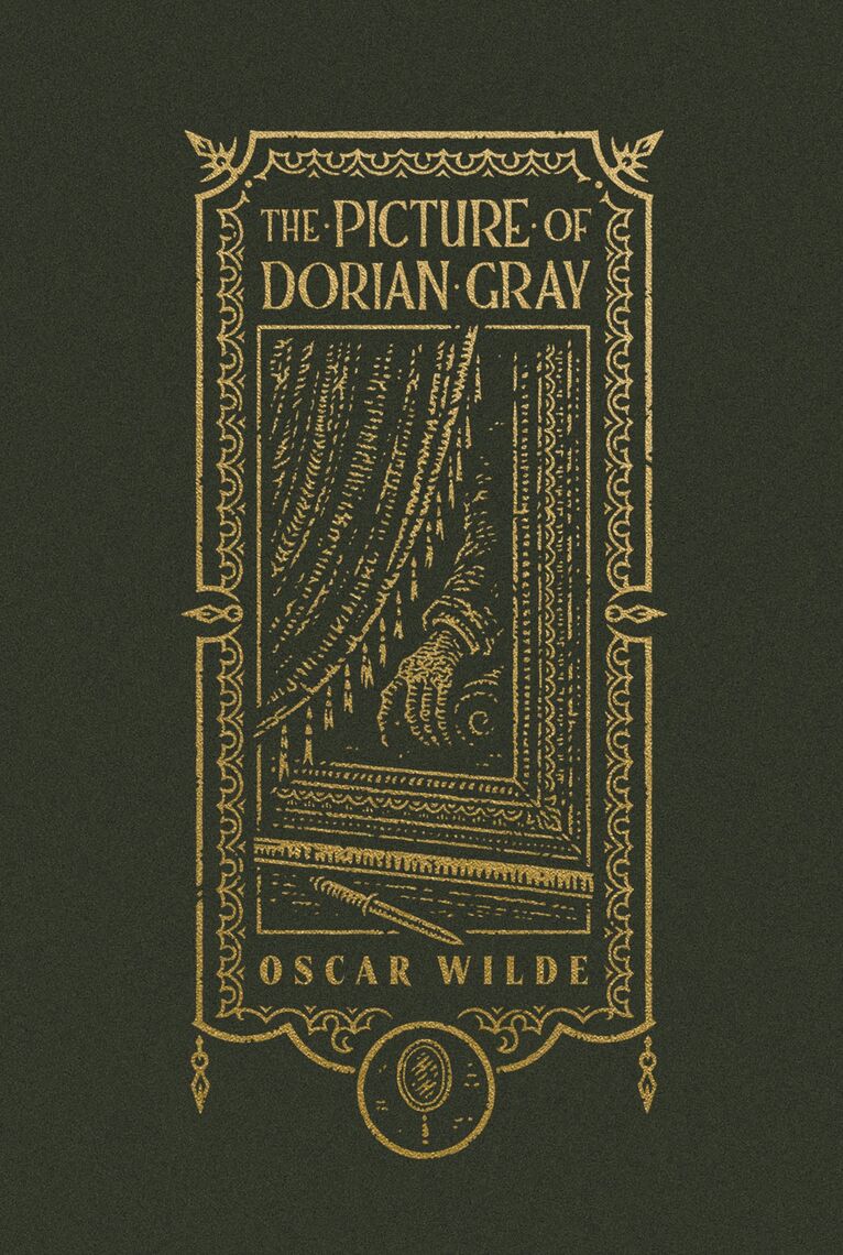 The Picture of Dorian Gray (The Gothic Chronicles Collection): Deluxe ...