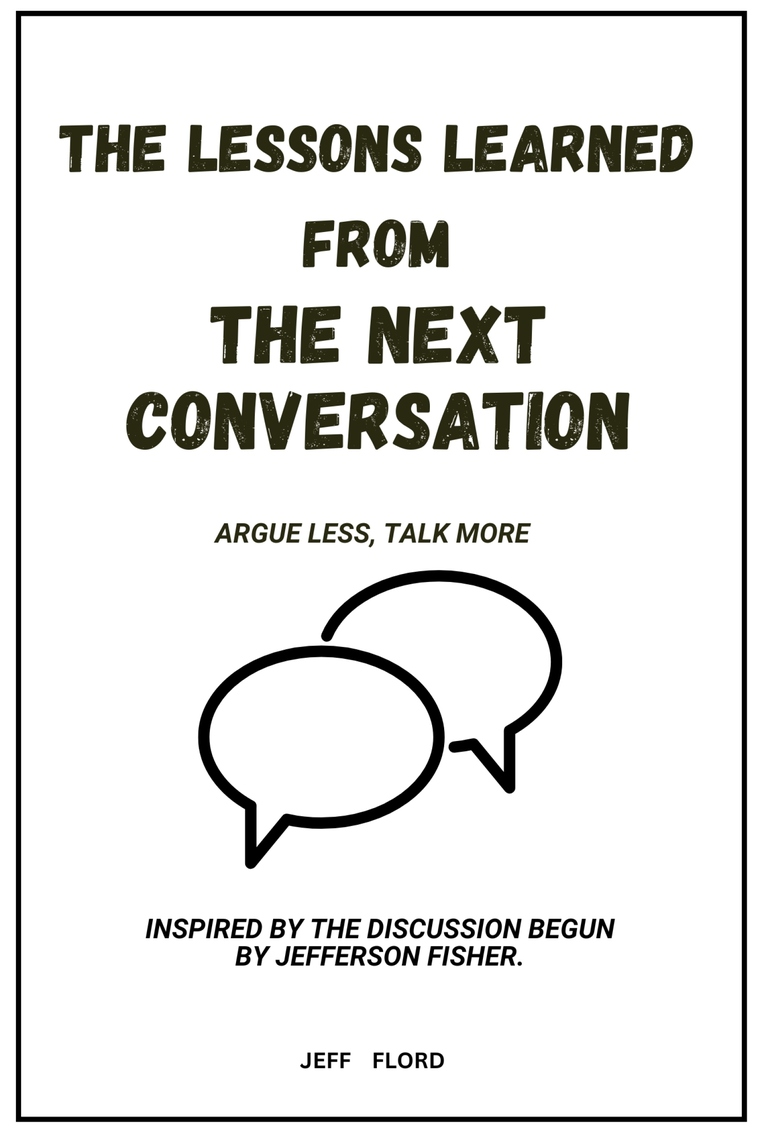 The Lessons Learned From The Next Conversation by Jeff Flord (Ebook ...