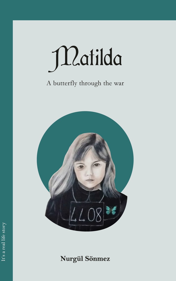 Matilda by Nurgül Sönmez (Ebook) - Read free for 30 days