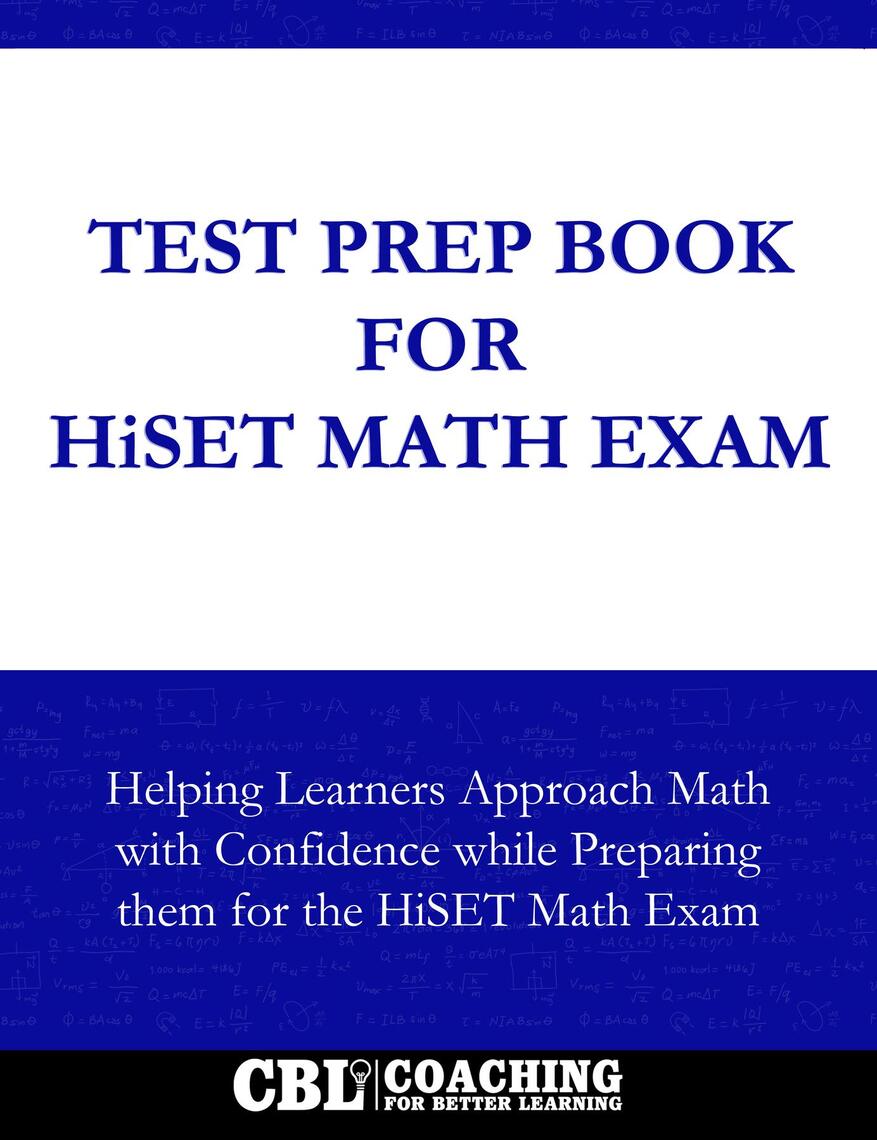 Test Prep Book For HiSET Math Exam by Coaching For Better Learning ...