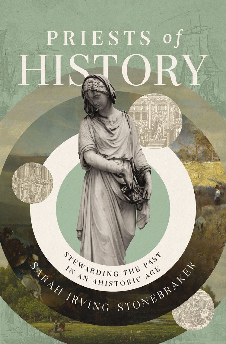 Priests of History by Sarah Irving-Stonebraker (Ebook) - Read free for ...