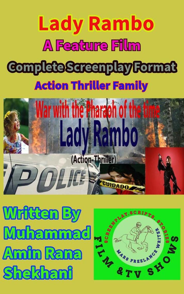 Lady Rambo. (Action/Thriller/Family. by Muhammad Amin Rana Shekhani ...