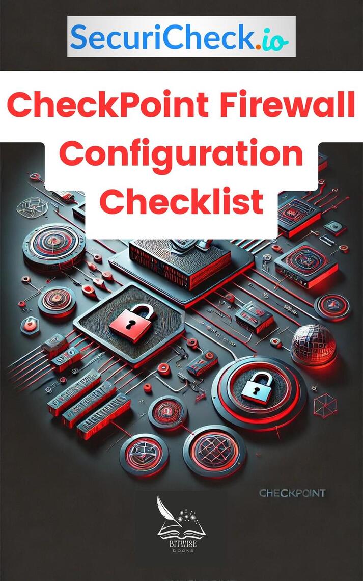 CheckPoint Firewall Configuration Checklist by Bitwise Books (Ebook ...