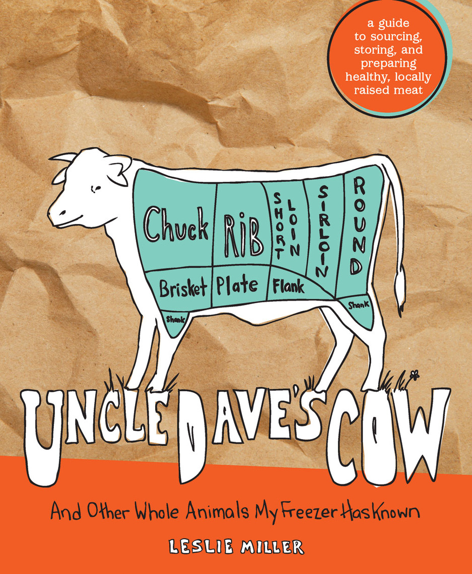 Uncle Dave's Cow by Leslie Miller (Ebook) - Read free for 30 days