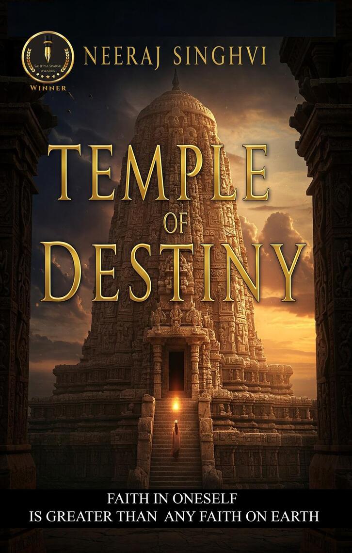 Temple of Destiny: Faith in Oneself is Greater Than Any Faith on Earth ...