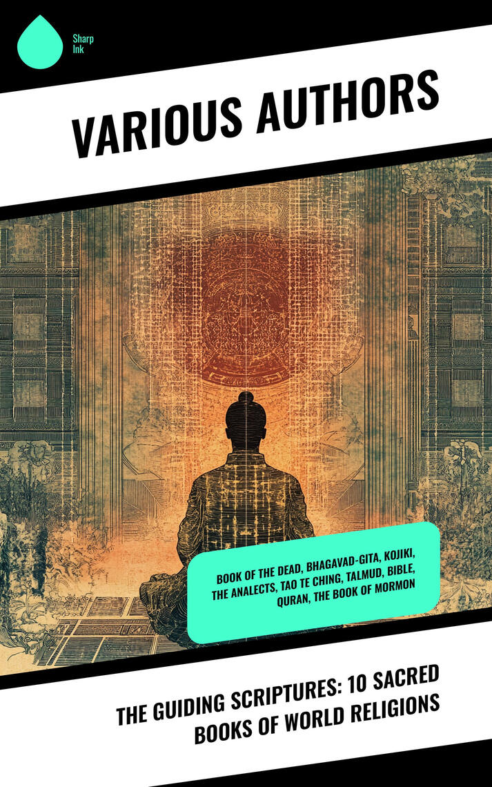 The Guiding Scriptures: 10 Sacred Books of World Religions by Sharp Ink ...