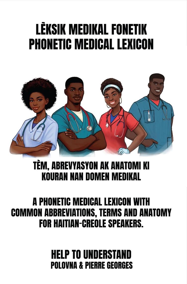 LÈKSIK MEDIKAL FONETIK PHONETIC MEDICAL LEXICON by Help To Understand (Ebook) - Read free for 30 ...
