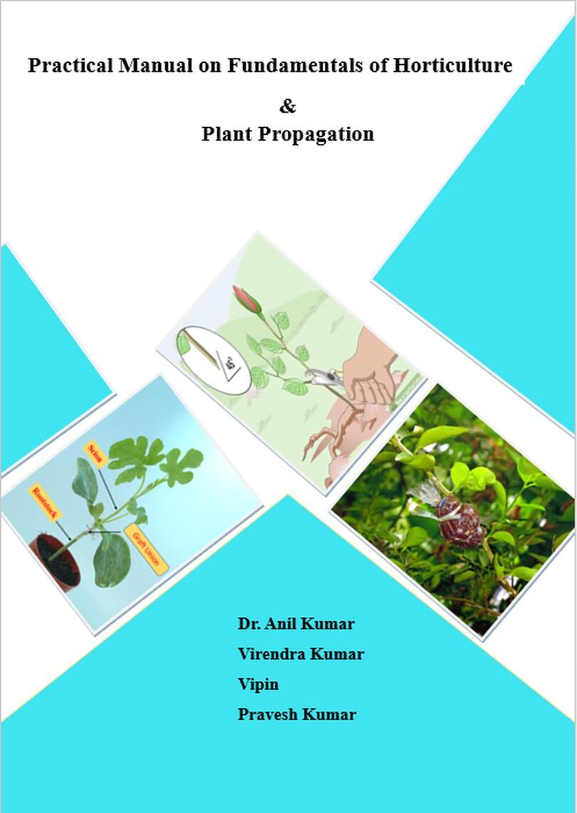 Practical Manual on Fundamentals of Horticulture & Plant Propagation by ...