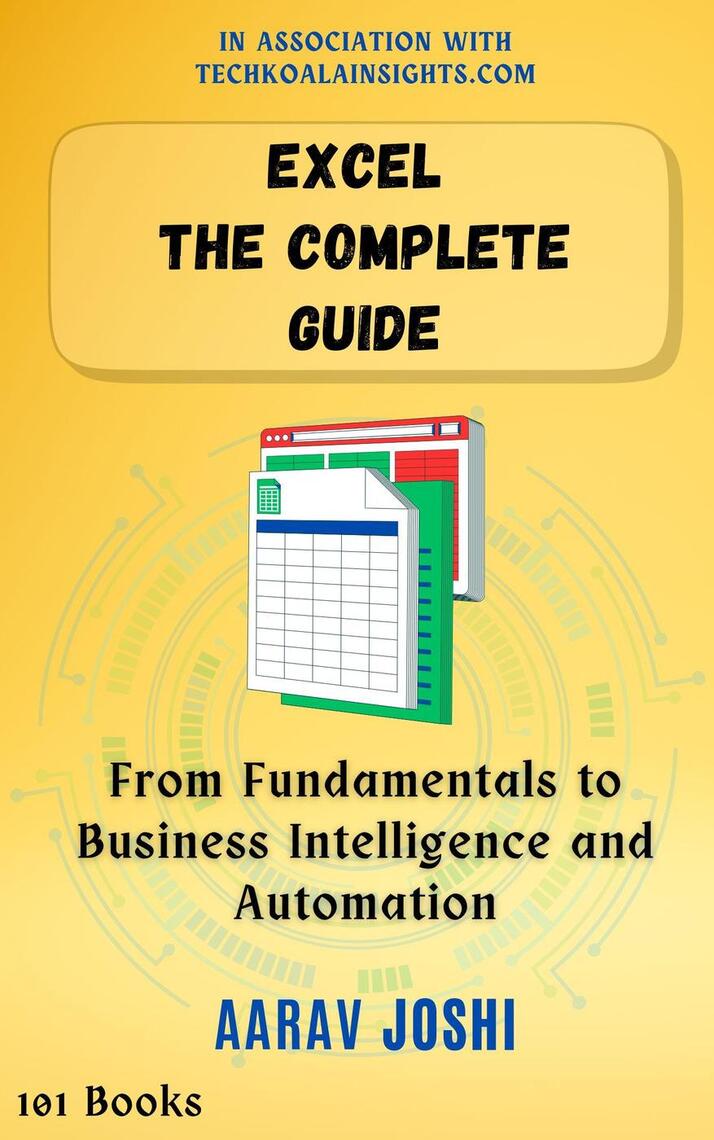 Excel The Complete Guide: From Fundamentals to Business Intelligence ...