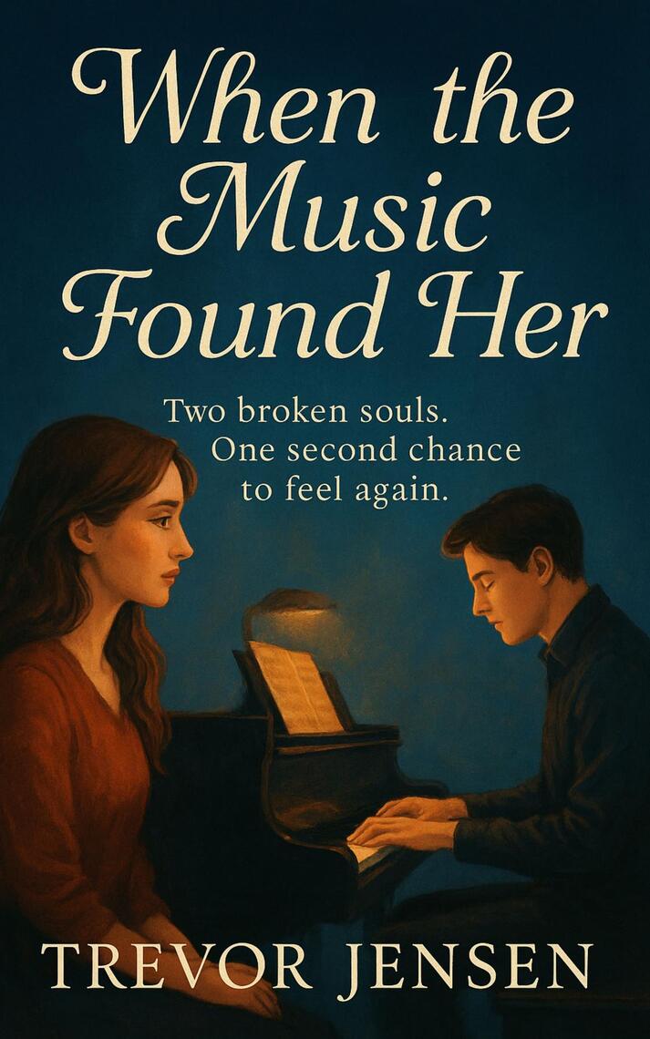 When The Music Found Her by Trevor Jensen (Ebook) - Read free for 30 days