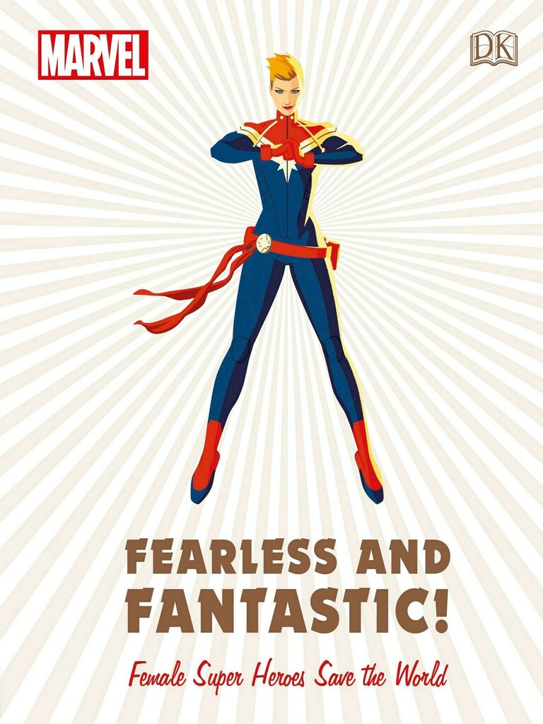 Marvel Fearless and Fantastic! Female Super Heroes Save the World by ...