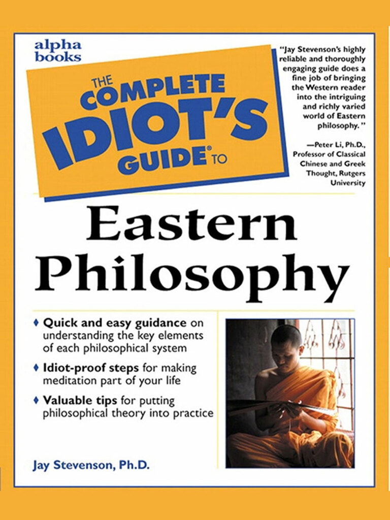 The Complete Idiot's Guide to Eastern Philosophy by Jay Stevenson PhD ...