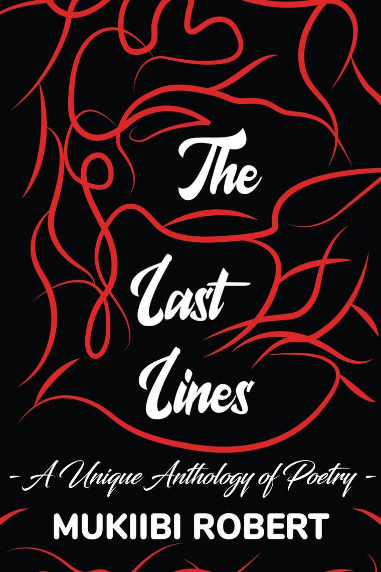 the Last Lines by Mukiibi Robert (Ebook) - Read free for 30 days