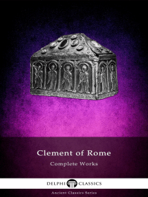 Delphi Complete Works of Clement of Rome Illustrated by Clement of Rome ...