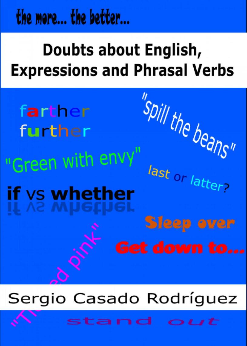 Doubts about English, Expressions and Phrasal Verbs by Sergio Casado ...