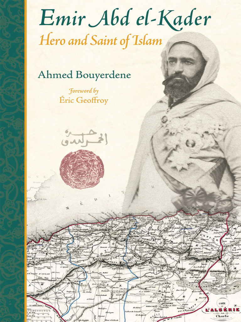 Emir Abd el-Kader by Ahmed Bouyerdene, Eric Geoffroy (Ebook) - Read ...