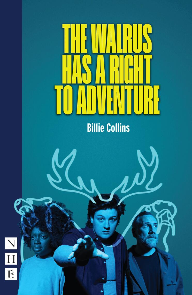 The Walrus Has a Right to Adventure by Billie Collins (Ebook) - Read ...