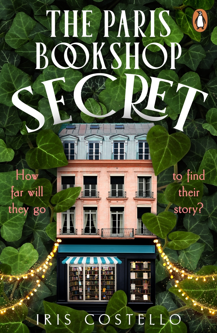 The Paris Bookshop Secret by Iris Costello (Ebook) - Read free for 30 days