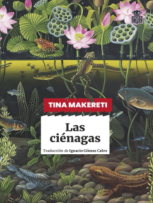 Las ciénagas de Tina Makerati y Ignacio Gómez Calvo (Libro electrónico ...