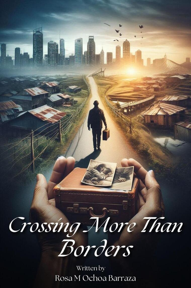 Crossing More Than Borders: A Powerful Memoir of Identity, Faith, and ...