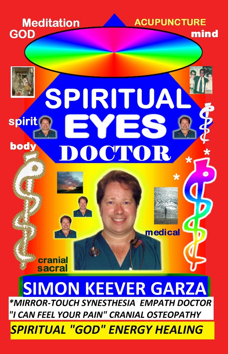 Spiritual Eyes Doctor by Simon Keever Garza, Debra Cortina (Ebook ...