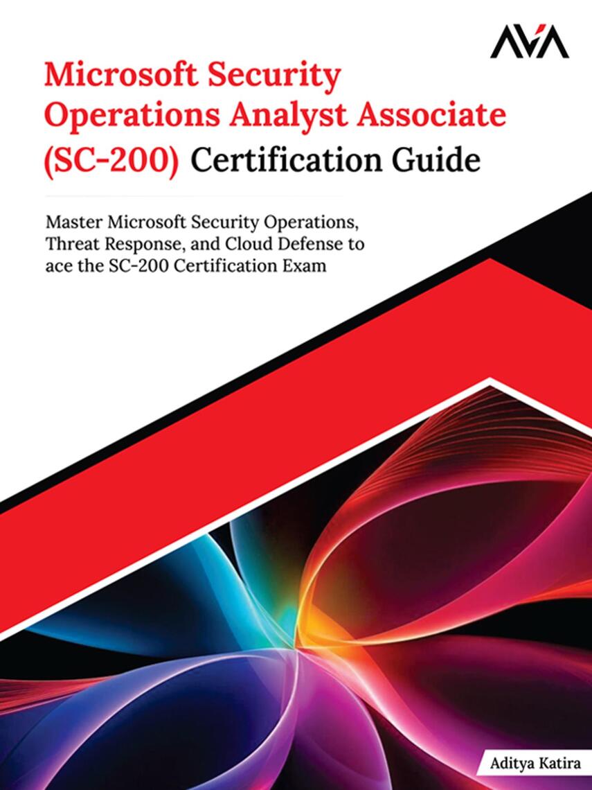 Microsoft Security Operations Analyst Associate (SC-200) Certification ...