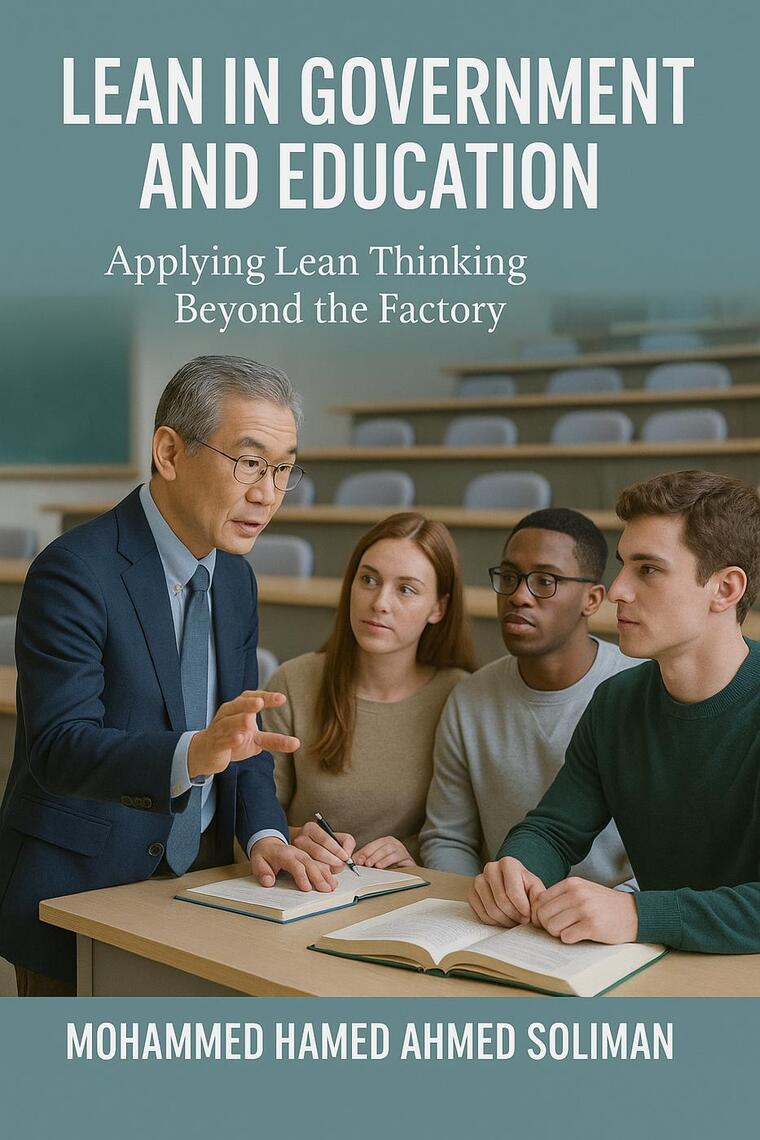 Lean in Government and Education: Applying Lean Thinking Beyond the ...