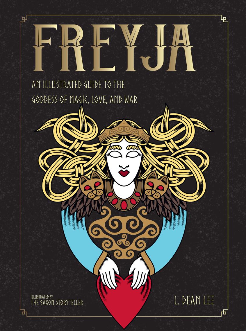 Freyja by L. Dean Lee, The Saxon Storyteller (Ebook) - Read free for 30 days