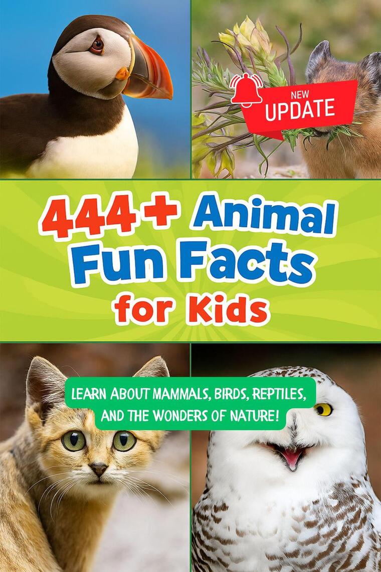 444+ Animal Fun Facts for Kids: Learn About Mammals, Birds, Reptiles ...