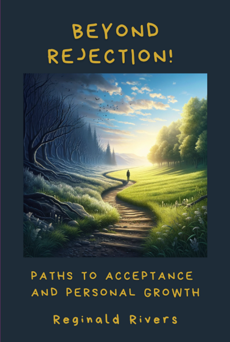Beyond Rejection! by Reginald Rivers (Ebook) - Read free for 30 days