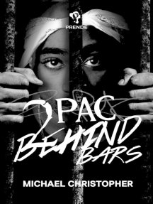 Tupac Behind Bars by Michael Christopher (Ebook) - Read free for 30 days