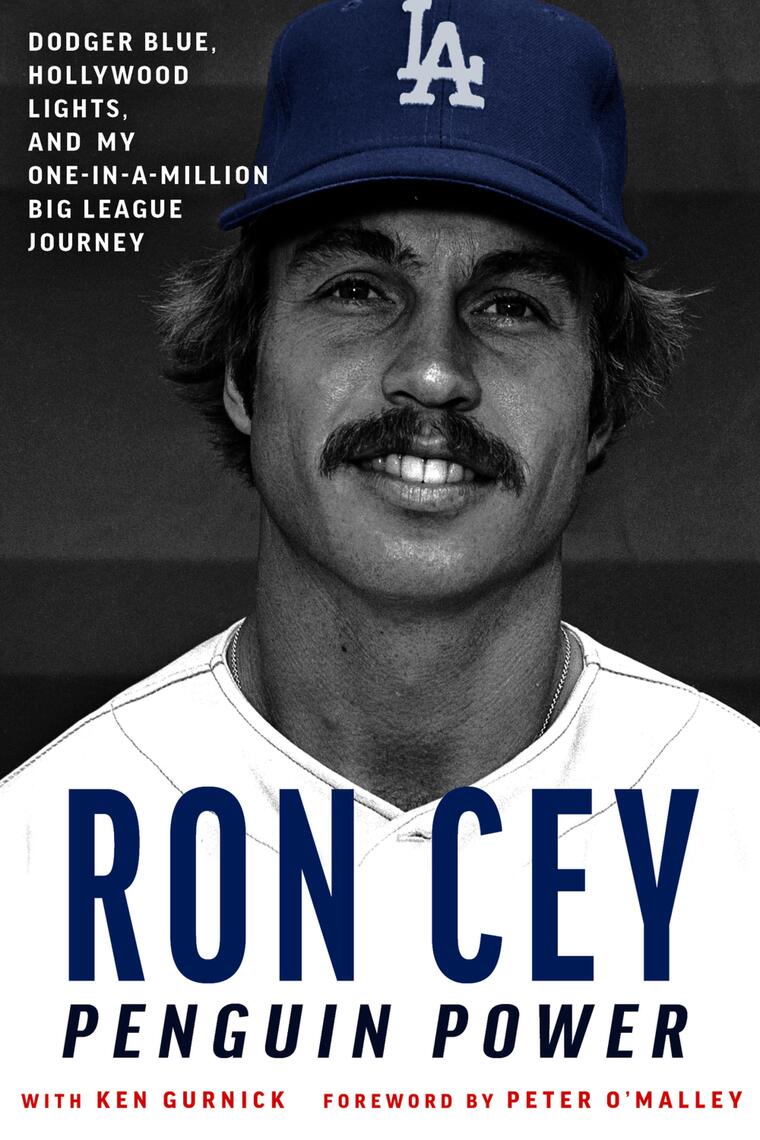 Penguin Power by Ron Cey, Ken Gurnick (Ebook) - Read free for 30 days