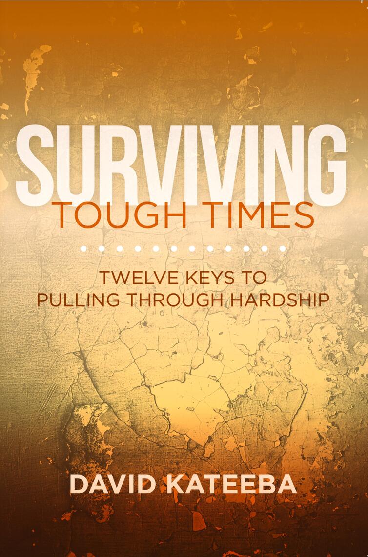 Surviving Tough Times by David Kateeba (Ebook) - Read free for 30 days
