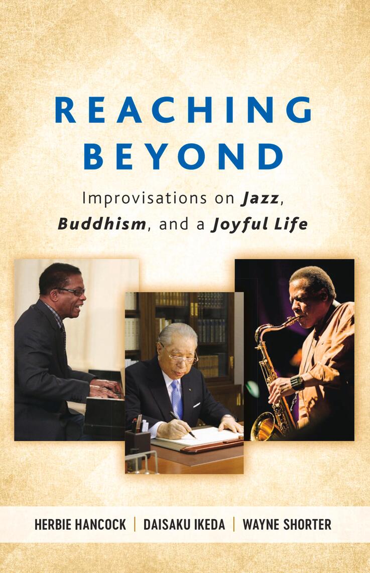 Reaching Beyond by Herbie Hancock, Daisaku Ikeda, Wayne Shorter (Ebook ...