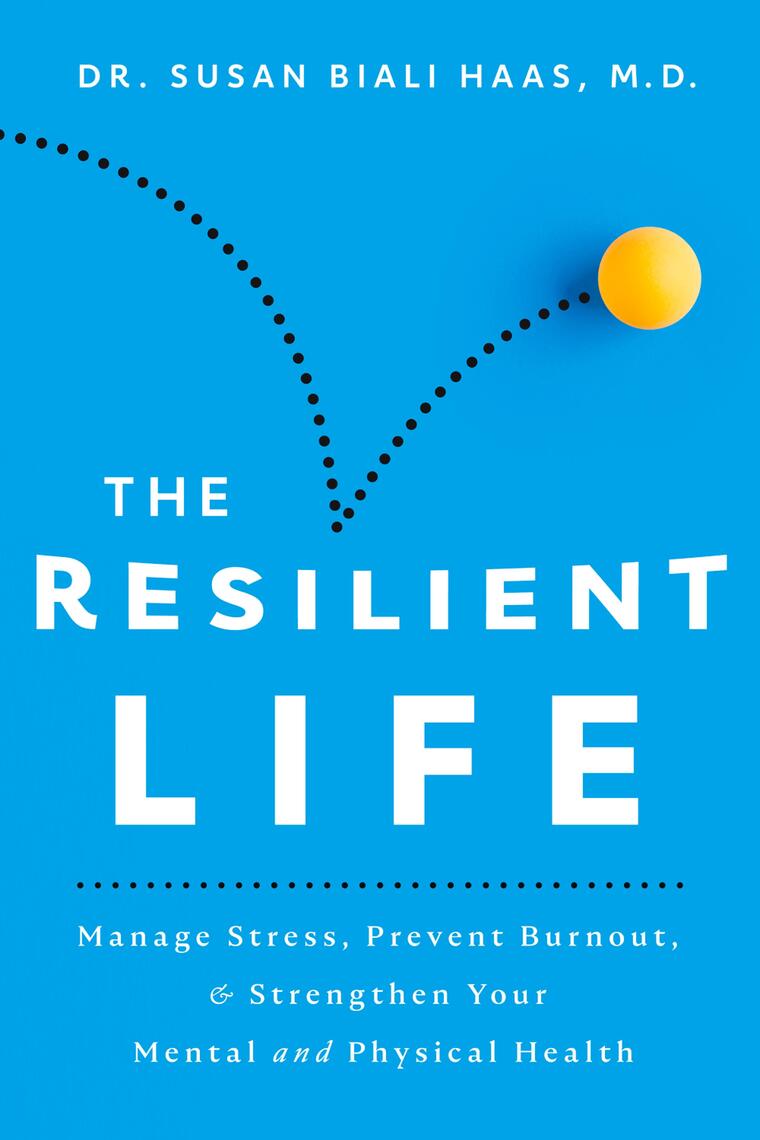 The Resilient Life by Susan Biali (Ebook) - Read free for 30 days