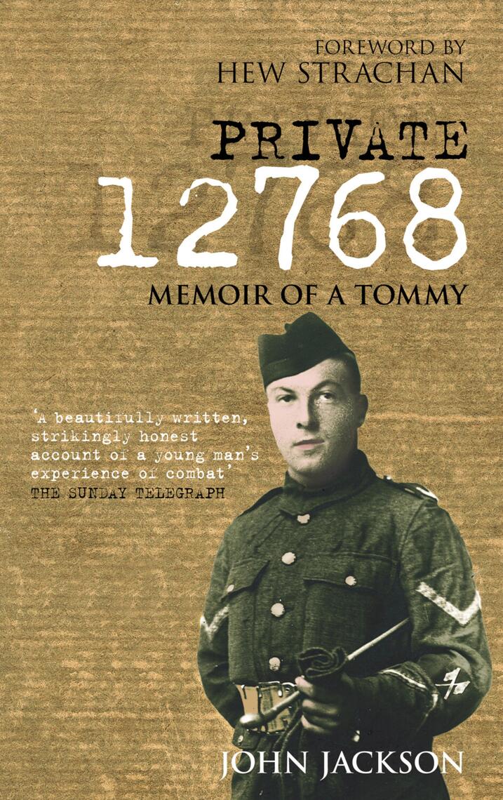 Private 12768 by John Jackson, Hew Strachan (Ebook) - Read free for 30 days