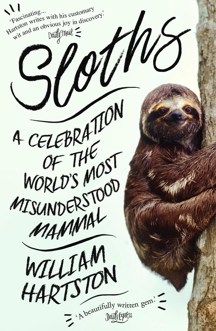 Sloths by William Hartston (Ebook) - Read free for 30 days