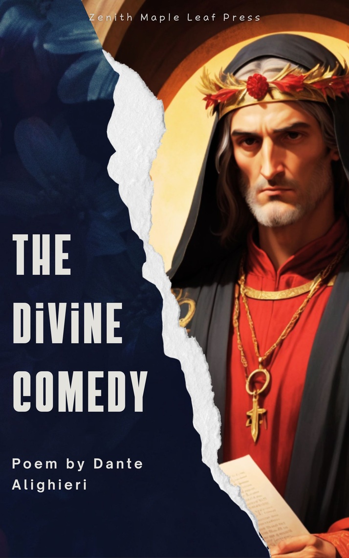 The Divine Comedy by Dante Alighieri, Zenith Maple Leaf Press, Henry ...