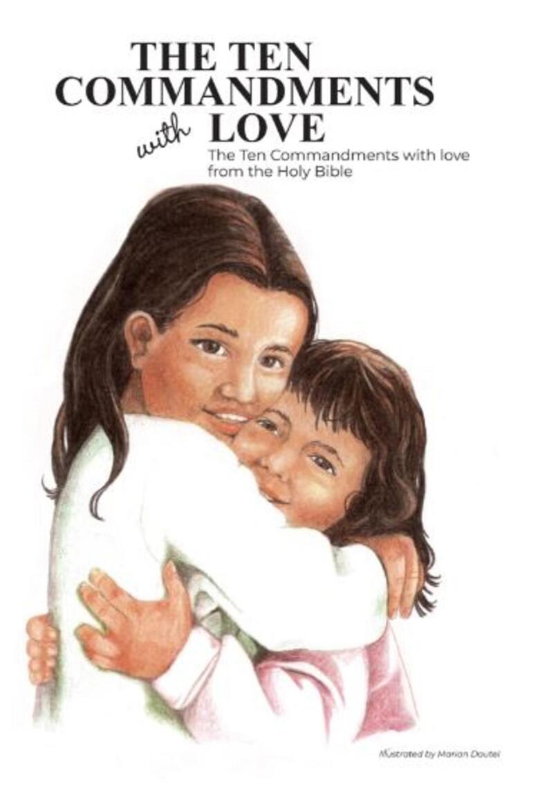 The Ten Commandments With Love by Marian Dautel (Ebook) - Read free for ...