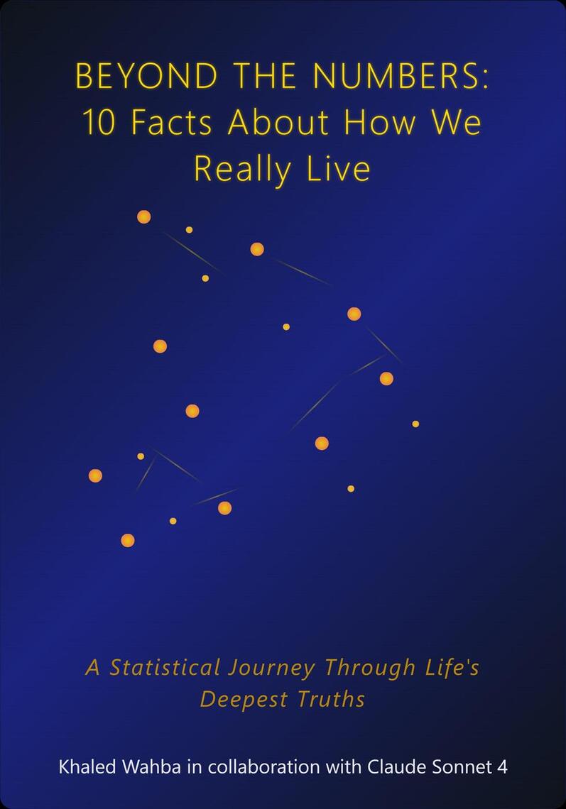 Beyond the Numbers: 10 Facts About How We Really Live. A Statistical ...