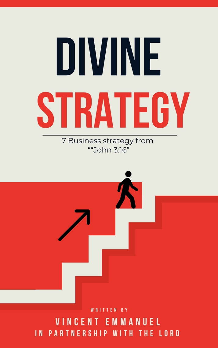 Divine Strategy by Vincent Emmanuel (Ebook) - Read free for 30 days