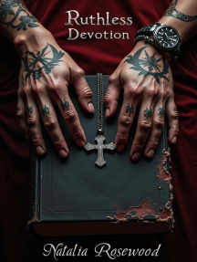 Ruthless Devotion: A Dark Mafia Possession by Natalia Rosewood (Ebook ...