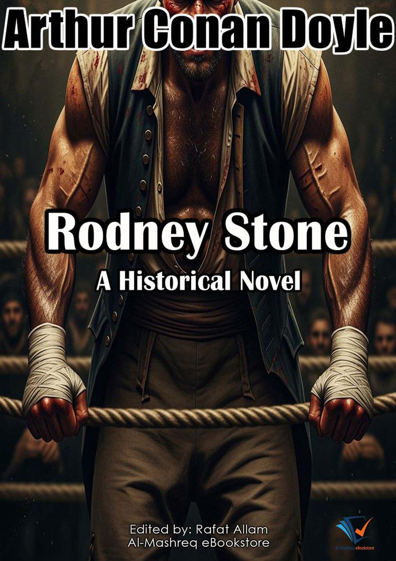 Rodney Stone by Sir Arthur Conan Doyle, Rafat Allam (Ebook) - Read free ...