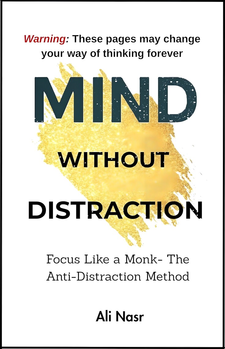 Mind Without distraction by Ali Nasr (Ebook) - Read free for 30 days