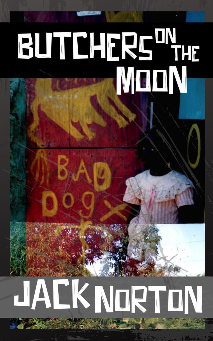 Butchers on the Moon by Jack Norton (Ebook) - Read free for 30 days