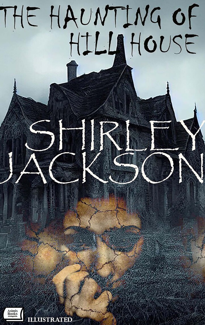 The Haunting of Hill House. Illustrated by Shirley Jackson (Ebook ...