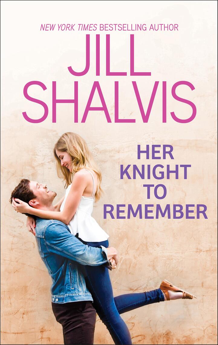 Her Knight to Remember by Jill Shalvis (Ebook) - Read free for 30 days